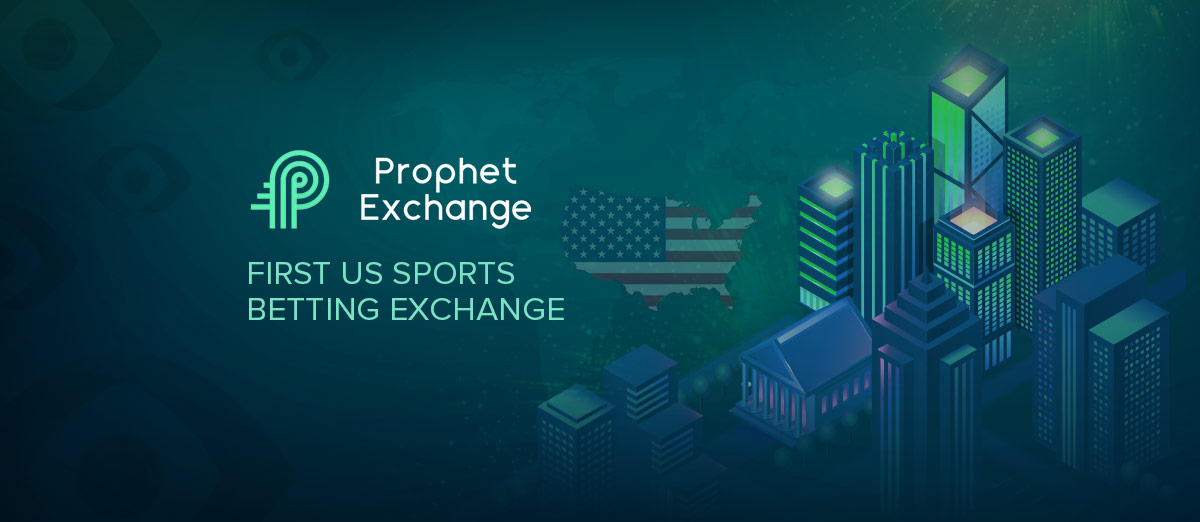Prophet Launches Betting Exchange in US State of New Jersey