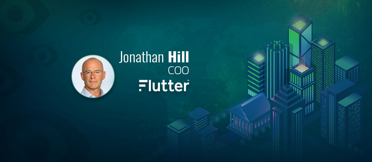 Flutter Moves Jonathan Hill to COO and Hires New CFO