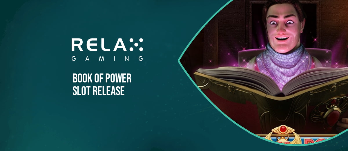 Relax Gaming Releases Book of Power Slot