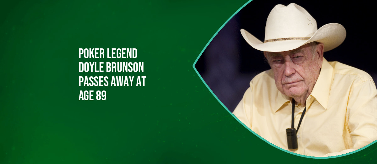 Poker Pioneer and Maestro Doyle Brunson Passes at Age 89